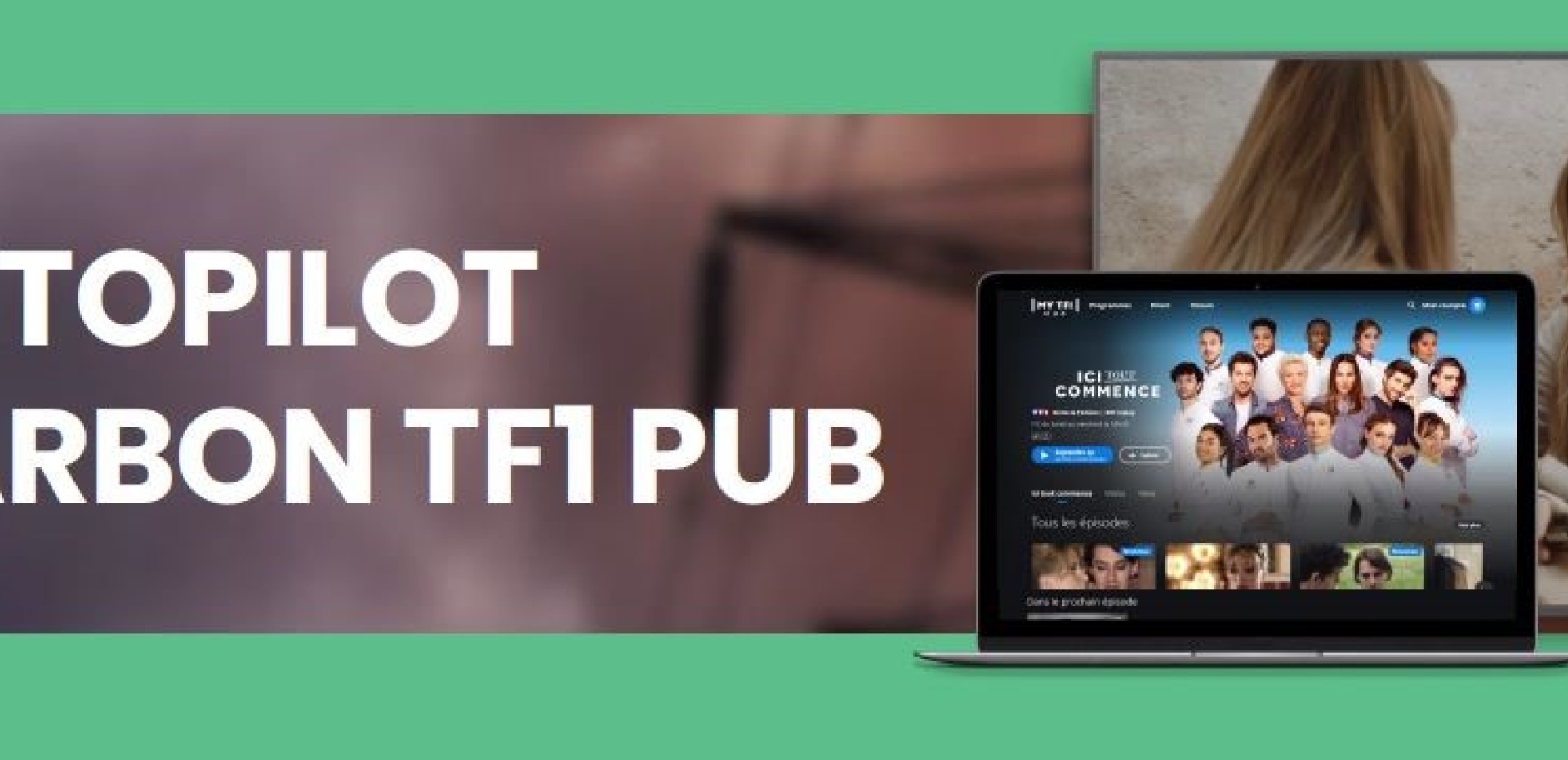 Réduisez l'empreinte carbone de vos campagnes digitales avec TF1 PUB ...