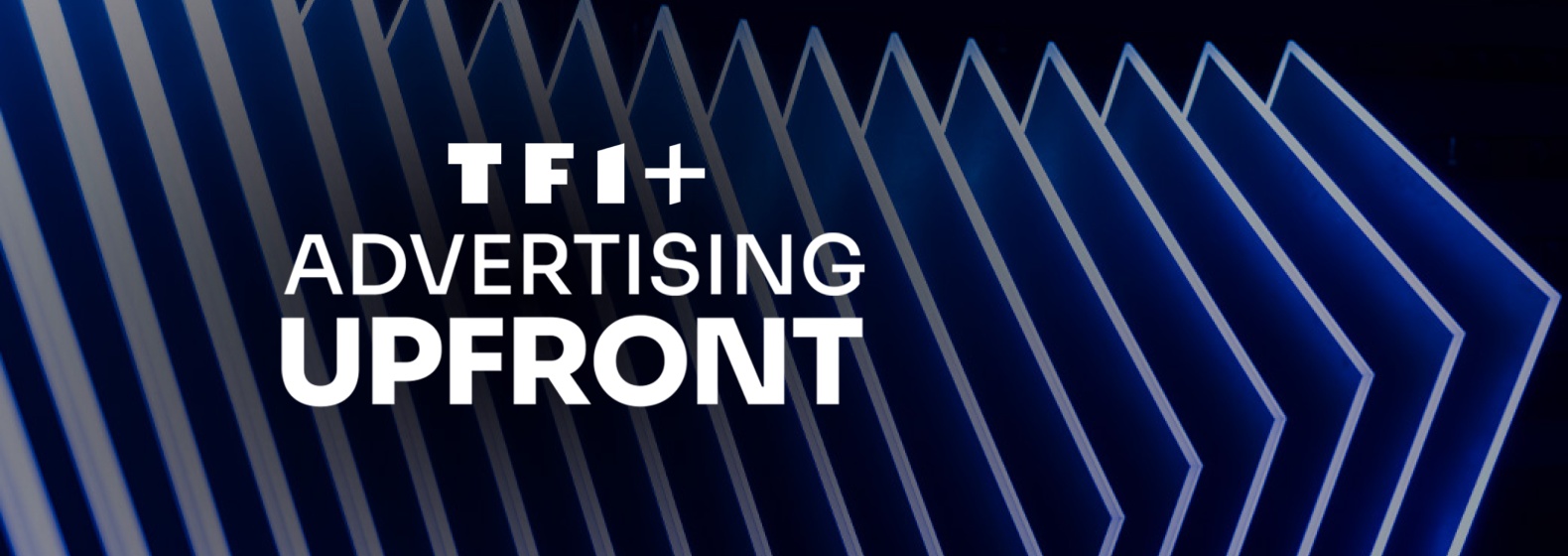 TF1+ Advertising Upfront #2 | TF1PUB